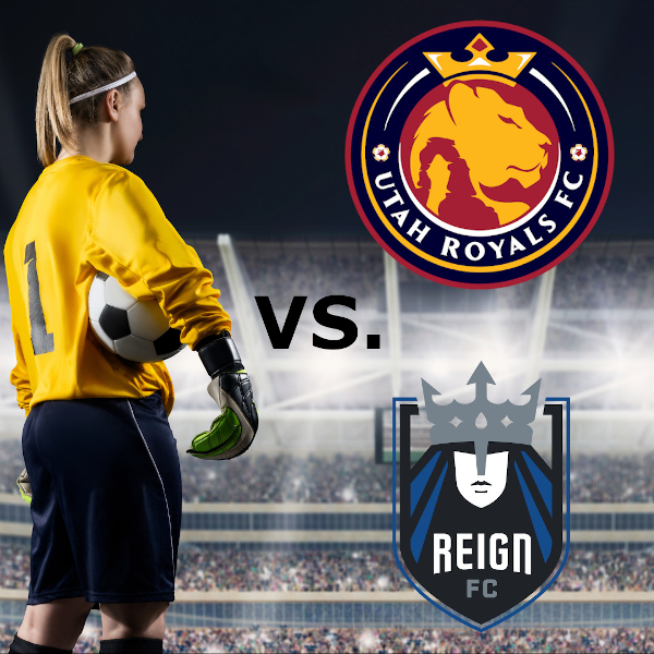 UTAH ROYALS vs. Seattle Reign - X96