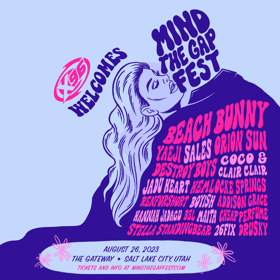 Mind The Gap Festival - X96